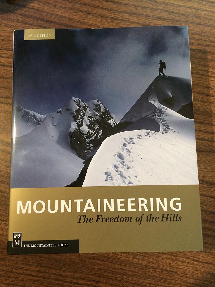 The Mountaineers Books Mountaineering: The Freedom of the Hills Reviews ...